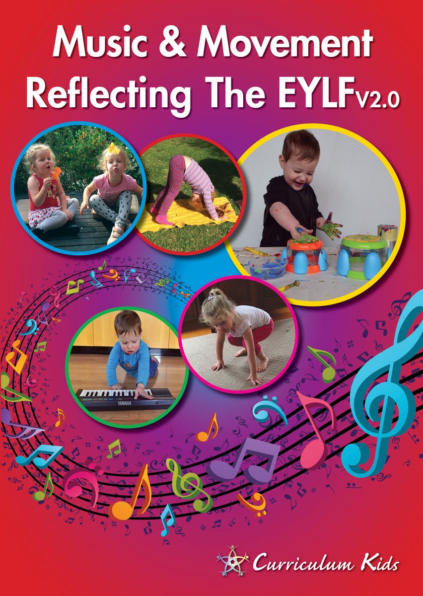 Music & Movement Reflecting The EYLF V2.0 – Curriculum Kids