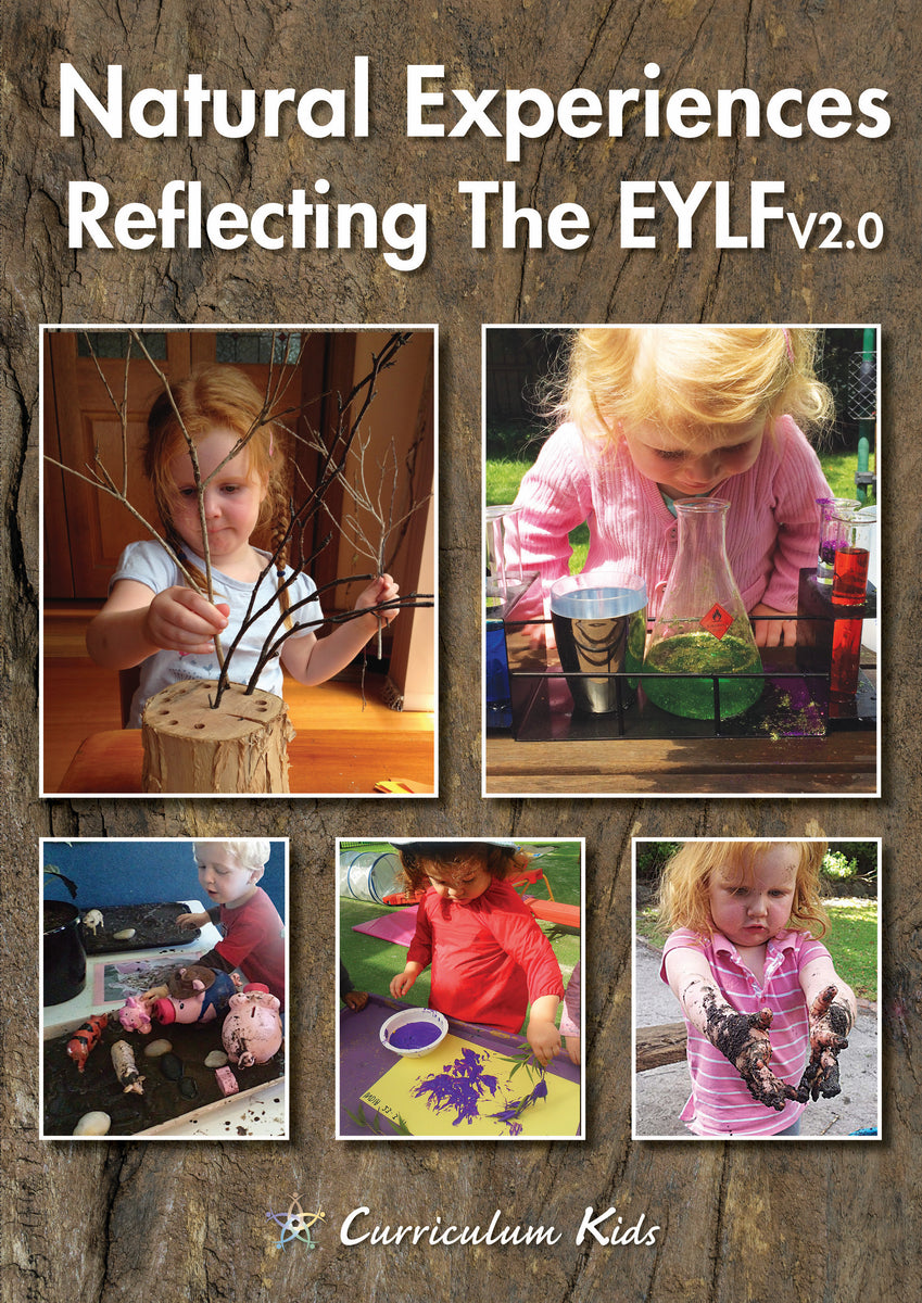Natural Experiences Reflecting The EYLF V2.0 – Curriculum Kids
